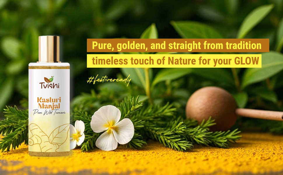 Turmeric for Glowing Skin | Kasturi Manjal Face Pack | Tvishi Skincare